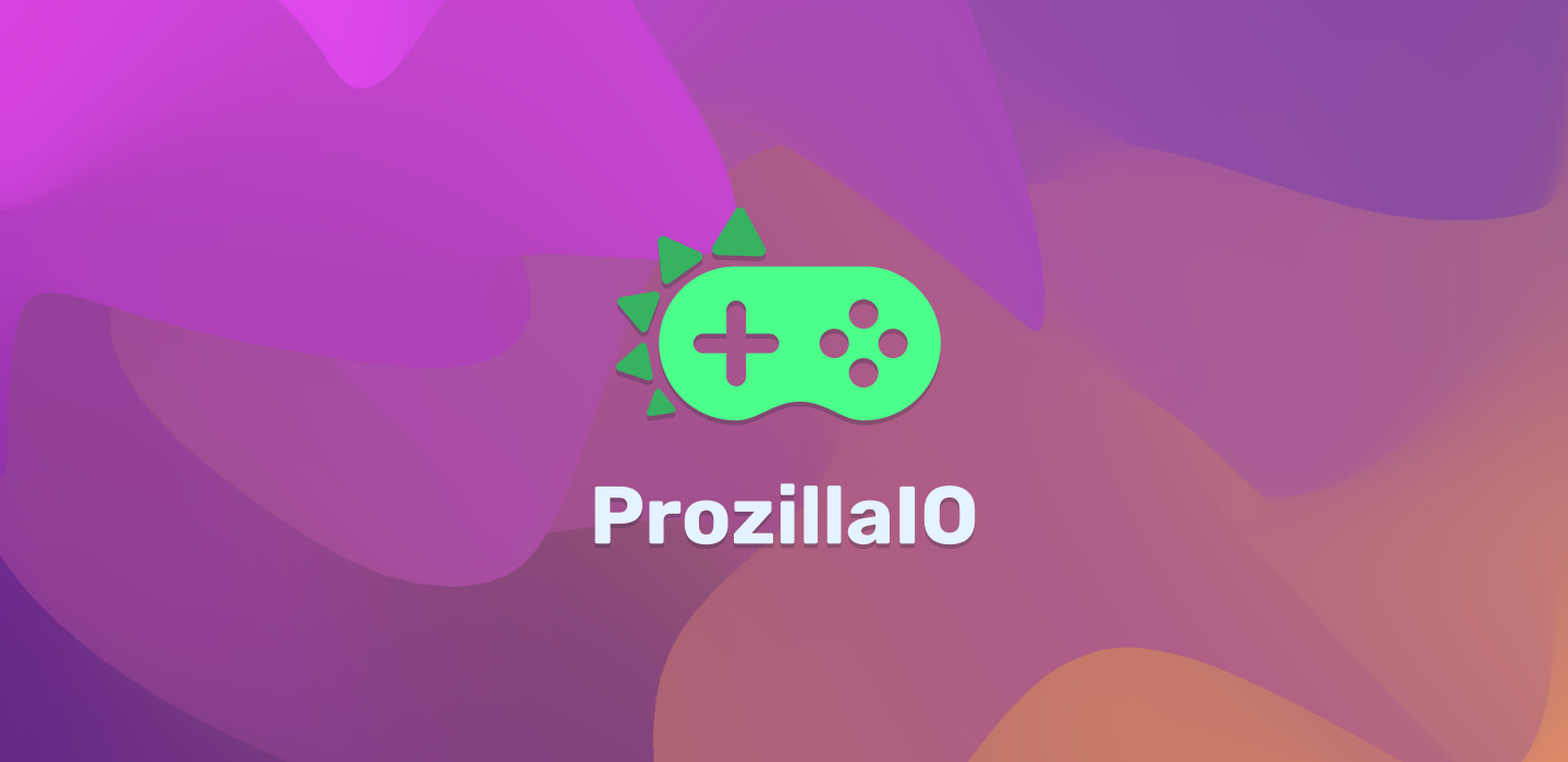 ProzillaIO | Online minigames powered by ProzillaOS